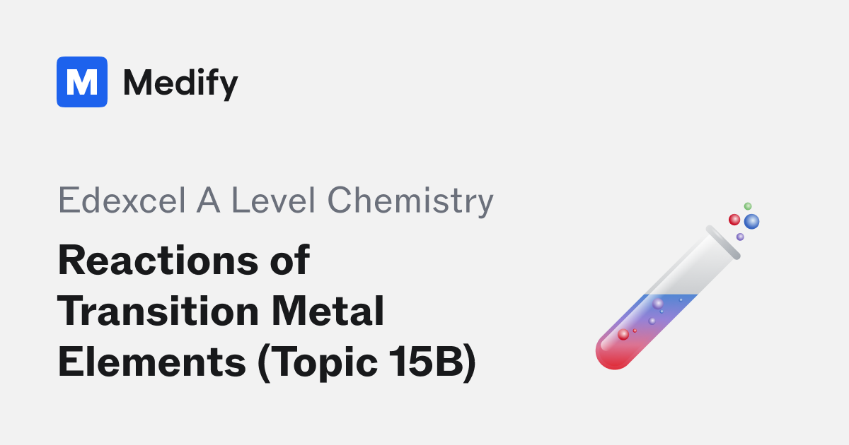 Reactions of transition metal elements (Topic 15B) — Edexcel A Level ...