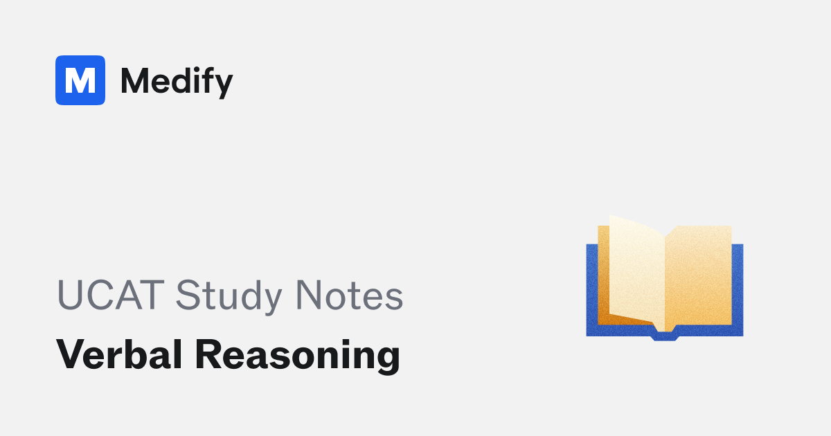 Verbal Reasoning — UCAT Study Notes — Medify
